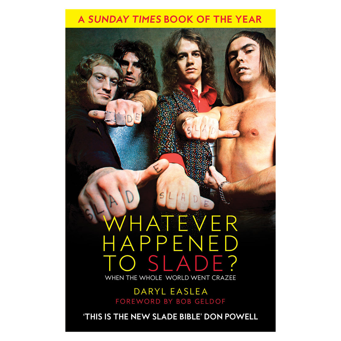 Whatever Happened to Slade? – omnibuspress.com